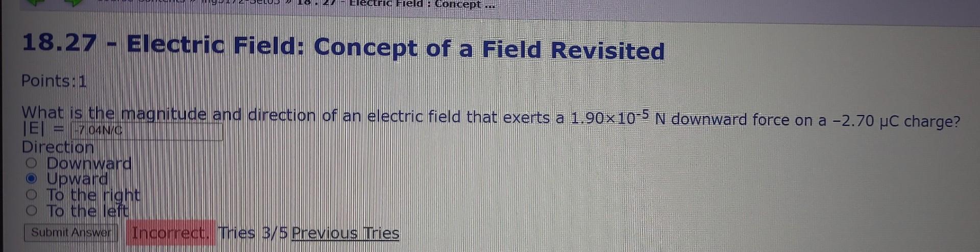 Solved 18.27 - Electric Field: Concept of a Field Revisited | Chegg.com