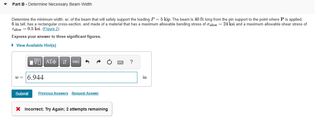 Solved Determine the minimum width, ww, of ﻿the beam that | Chegg.com