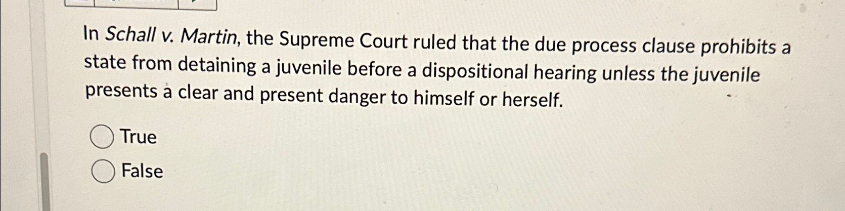 Solved In Schall v. ﻿Martin, the Supreme Court ruled that | Chegg.com