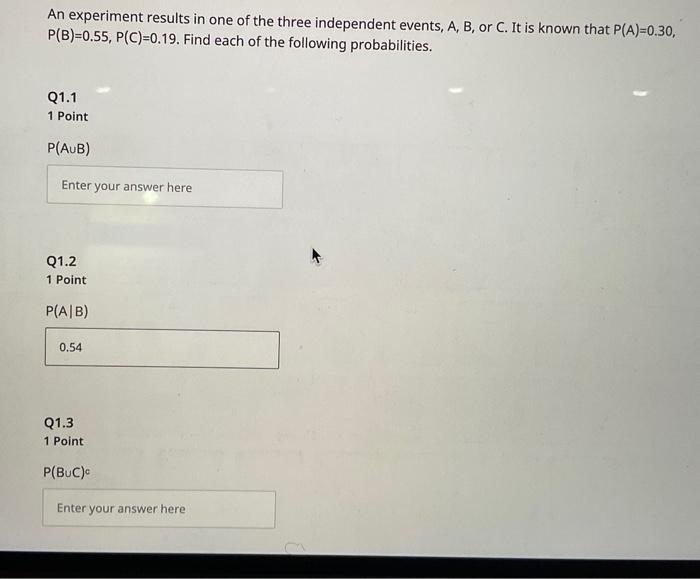 Solved An experiment results in one of the three independent | Chegg.com