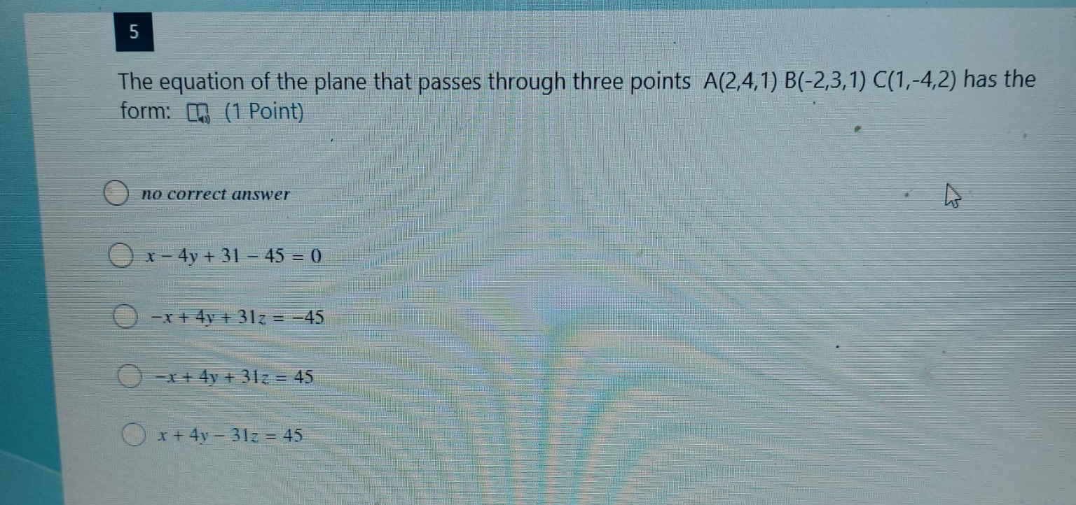 Solved 5The equation of the plane that passes through three | Chegg.com