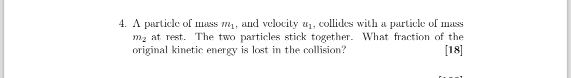 Solved A particle of mass m1, ﻿and velocity u1, ﻿collides | Chegg.com
