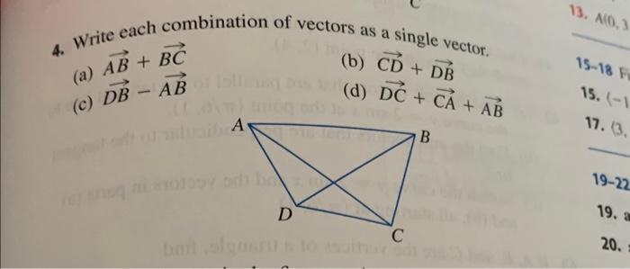 Solved 4. Write each combination of vectors as a single | Chegg.com