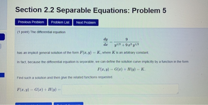 Solved Section 2.2 Separable Equations: Problem 5 Previous | Chegg.com