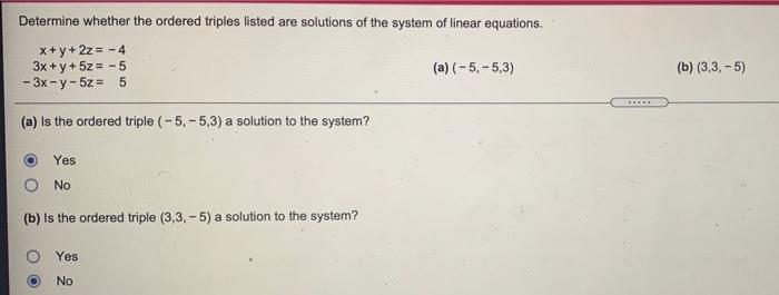 Solved Determine whether the ordered triples listed are | Chegg.com