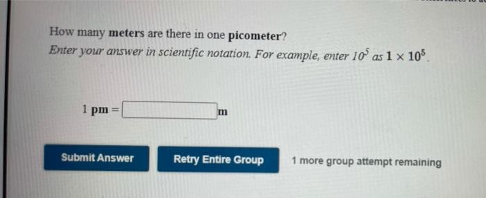 Solved How many picometers are there in one meter? Enter | Chegg.com