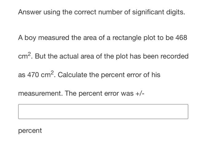 Solved Answer using the correct number of significant | Chegg.com