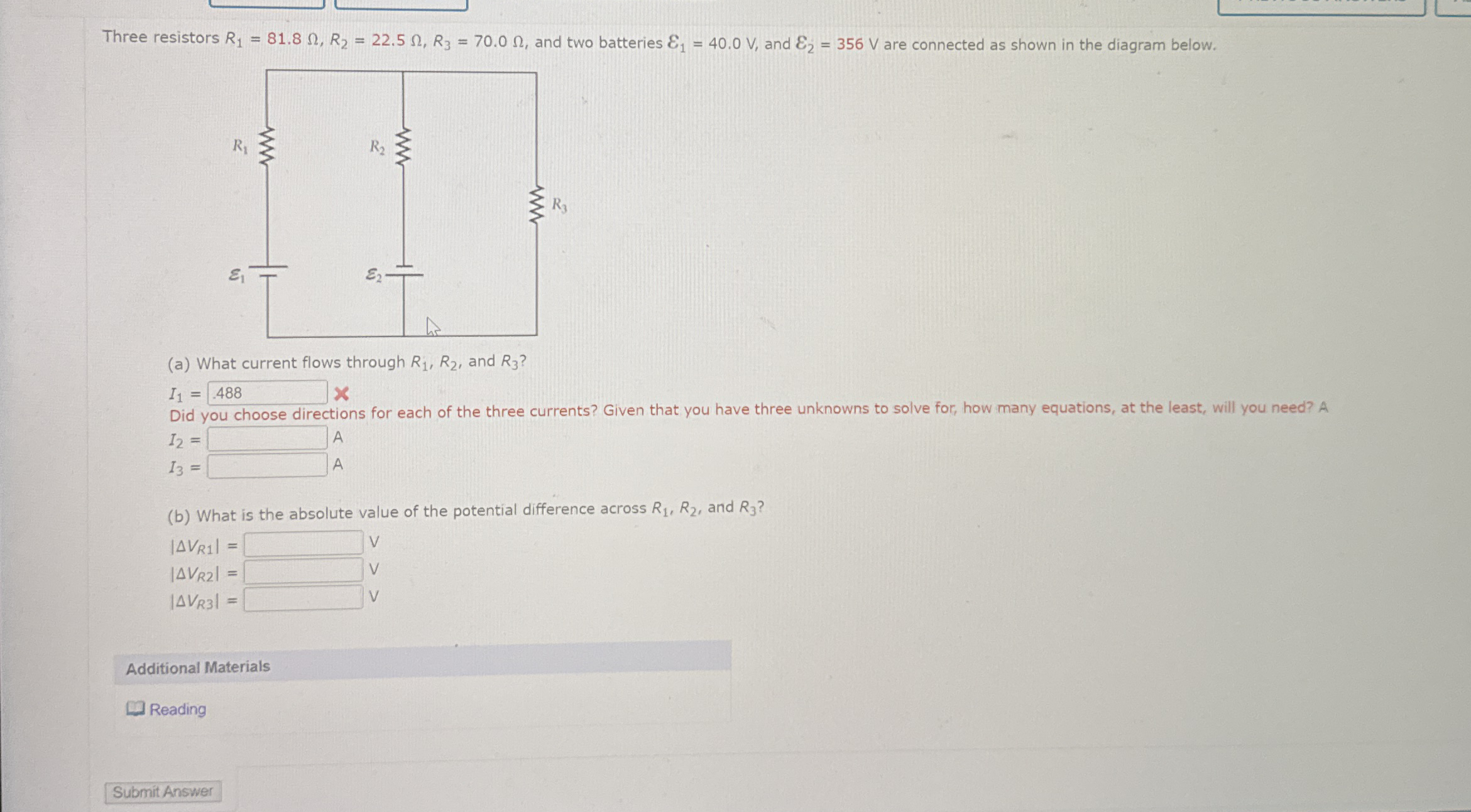Solved Three resistors R1=81.8Ω,R2=22.5Ω,R3=70.0Ω, ﻿and two | Chegg.com