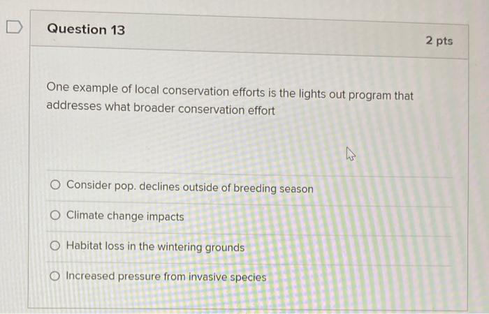 Solved One example of local conservation efforts is the | Chegg.com