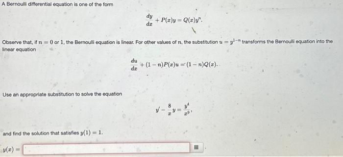 Solved A Bernoulli differential equation is one of the form | Chegg.com