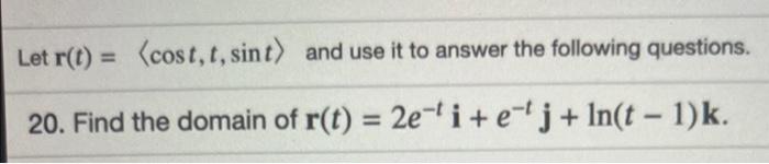 Solved Let r(t)= cost,t,sint and use it to answer the | Chegg.com