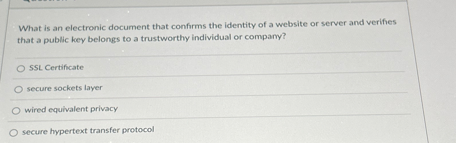 Solved What is an electronic document that confirms the | Chegg.com