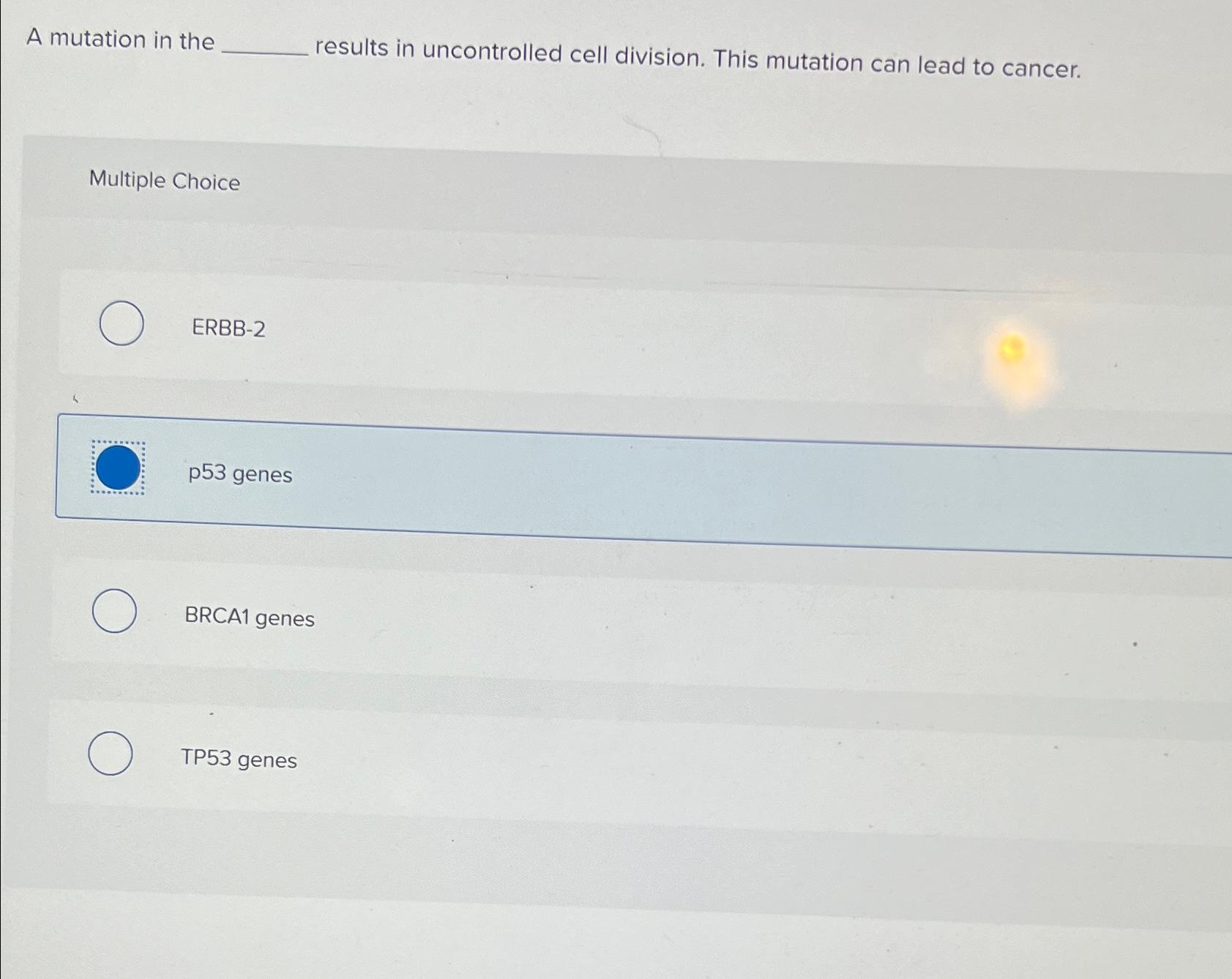 Solved A mutation in the results in uncontrolled cell | Chegg.com