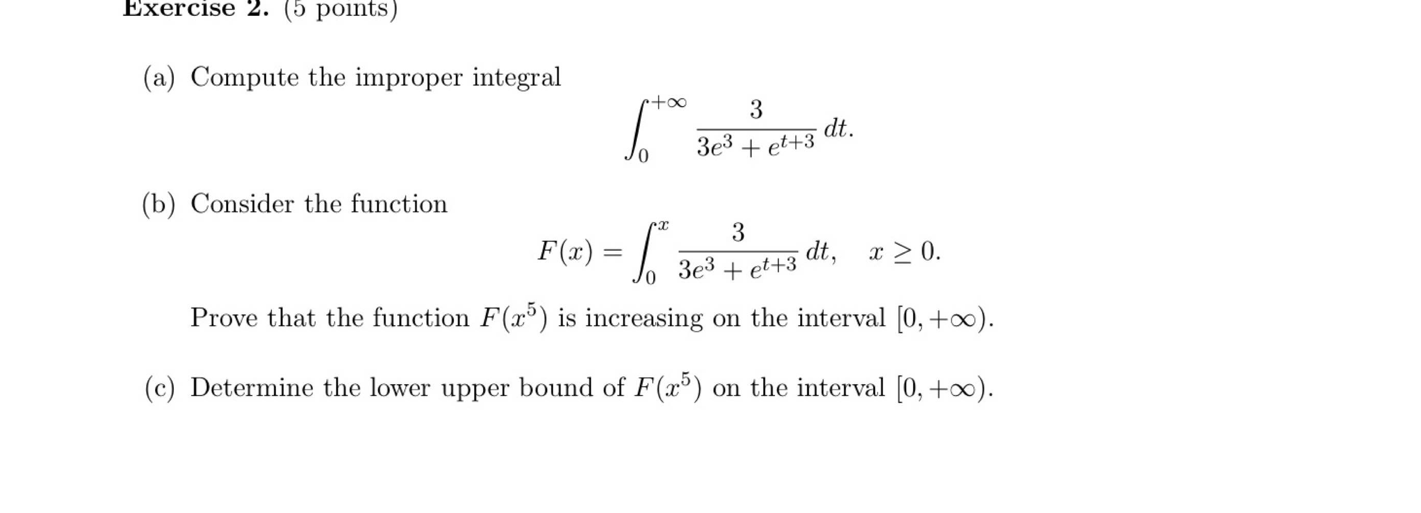 Solved Exercise 2. (5 ﻿points)(a) ﻿Compute the improper | Chegg.com