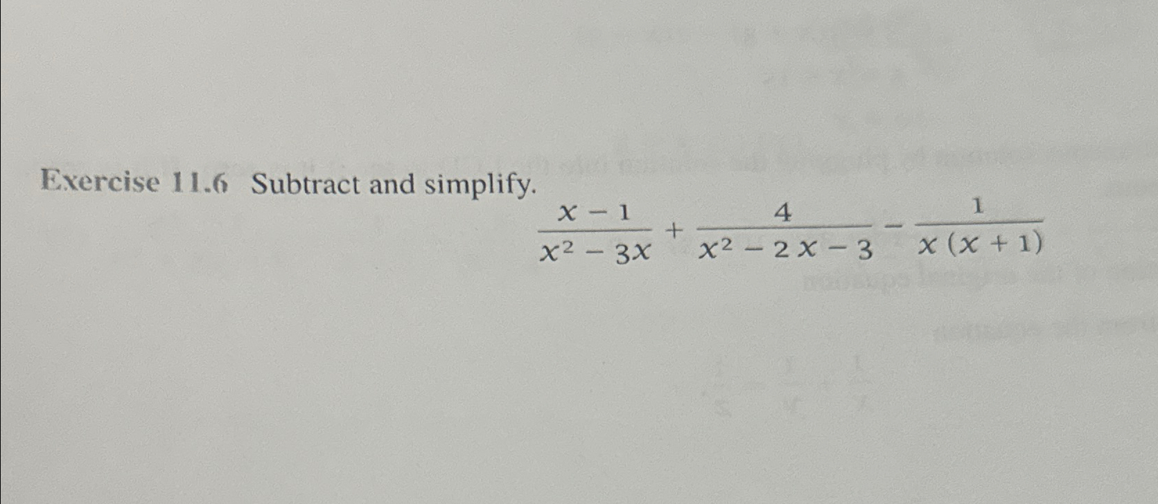 Solved Exercise 11.6 ﻿Subtract and | Chegg.com