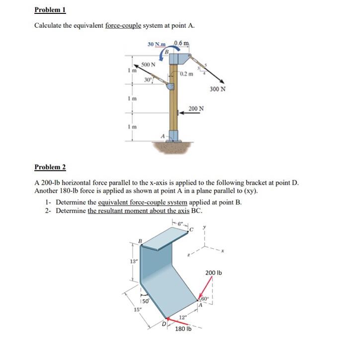 Solved Calculate the equivalent force-couple system at point | Chegg.com