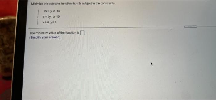 Solved Minimize The Objective Function 4x 3y Subject To