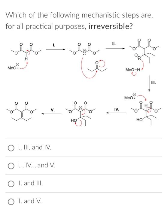 Solved Which of the following mechanistic steps are, for all | Chegg.com