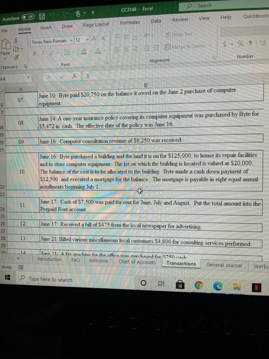 Solved Transaction Description of transaction June 1: Byte | Chegg.com