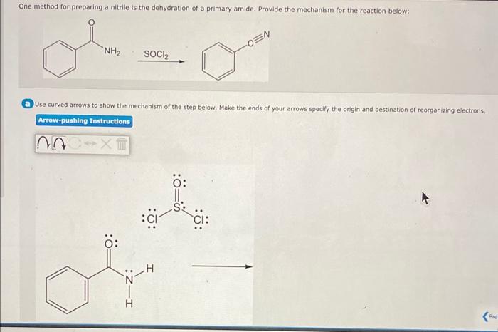 Solved One method for preparing a nitrile is the dehydration | Chegg.com