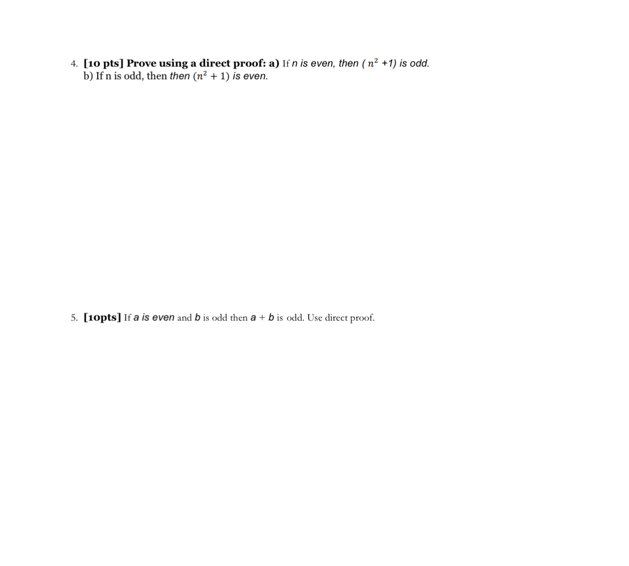 Solved [10 ﻿pts] ﻿Prove using a direct proof: a) ﻿If n ﻿is | Chegg.com