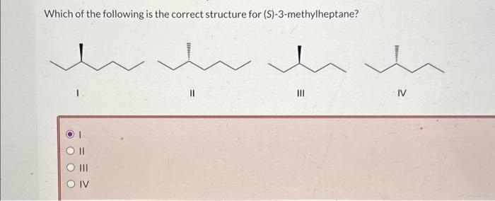 Solved Which of the following is the correct structure for | Chegg.com