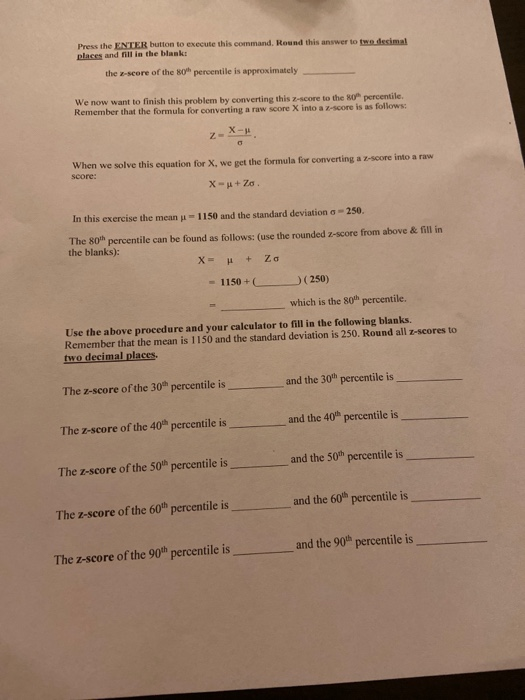 Solved Press the ENTER button to execute this command. Round | Chegg.com