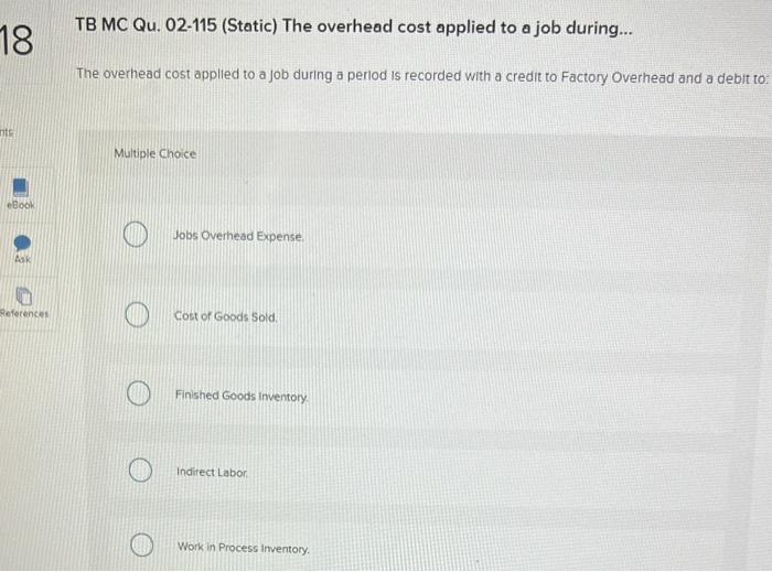 Solved The balance in the Work in Process Inventory account | Chegg.com