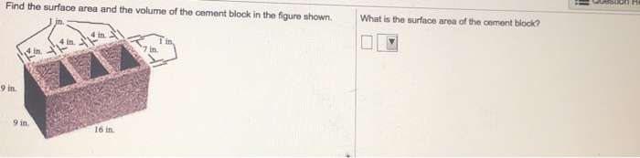 Solved Find the surface area and the volume of the cement | Chegg.com