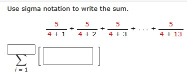 Use sigma notation to ﻿write the sum. Pleas show all | Chegg.com