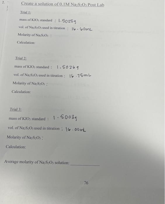 Solved Create a solution of 0.1MNaNa2O3 Post Lab Trial 1: | Chegg.com