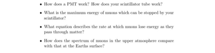 Solved • How does a PMT work? How does your scintillator | Chegg.com