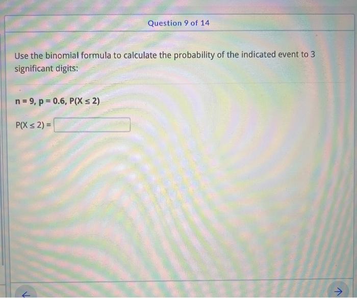 Solved Use the binomial formula to calculate the probability | Chegg.com
