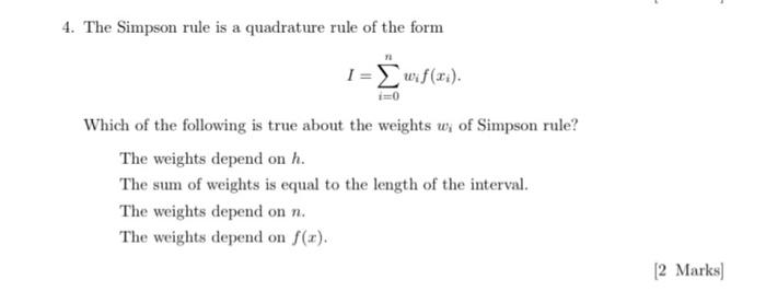 Solved 4. The Simpson rule is a quadrature rule of the form | Chegg.com