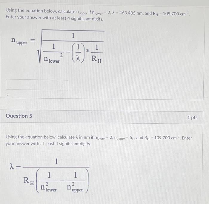 Solved Using the equation below, calculate nupper if nlower | Chegg.com