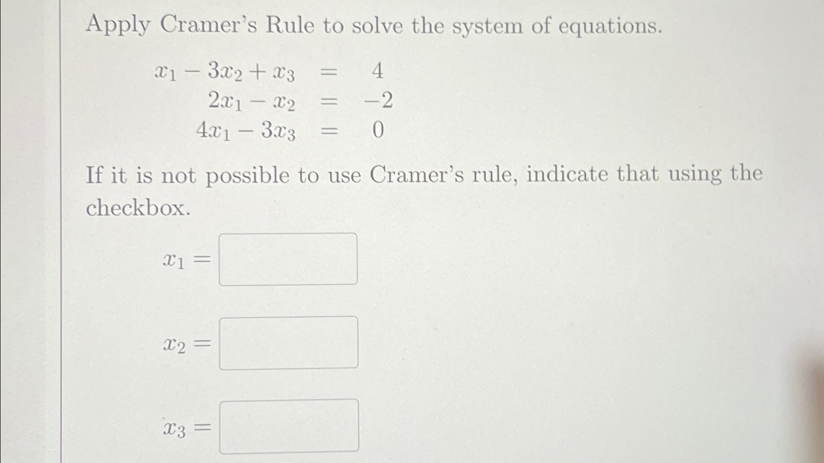 Apply Cramer's Rule to solve the system of | Chegg.com