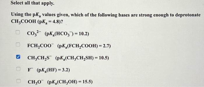 Solved Using the pKa values given, which of the following | Chegg.com