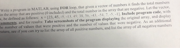 Solved Write a program in MATLAB, using FOR loop, that given | Chegg.com
