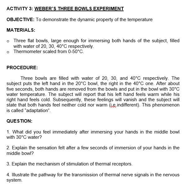 Solved ACTIVITY 3: WEBER'S THREE BOWLS EXPERIMENTOBJECTIVE: | Chegg.com