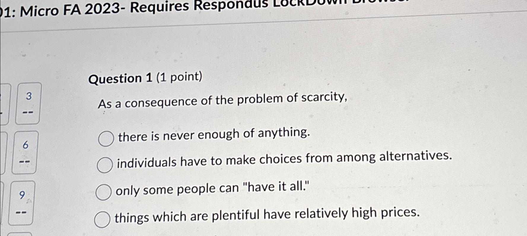 Solved Question 1 (1 ﻿point)As a consequence of the problem | Chegg.com