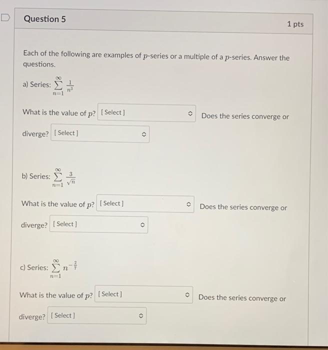 Solved D Question 5 1 pts Each of the following are examples | Chegg.com