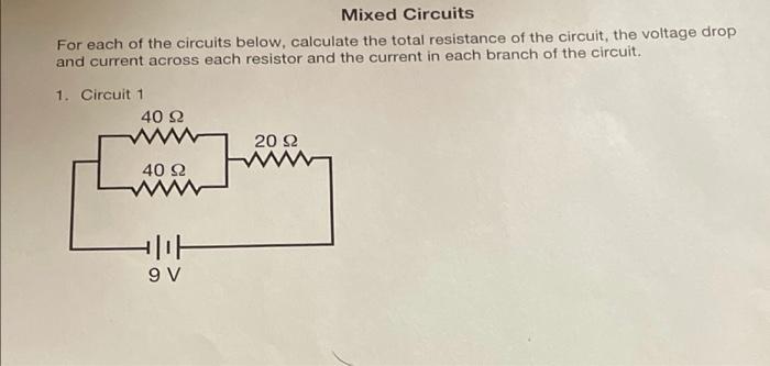 Solved Mixed Circuits For each of the circuits below, | Chegg.com