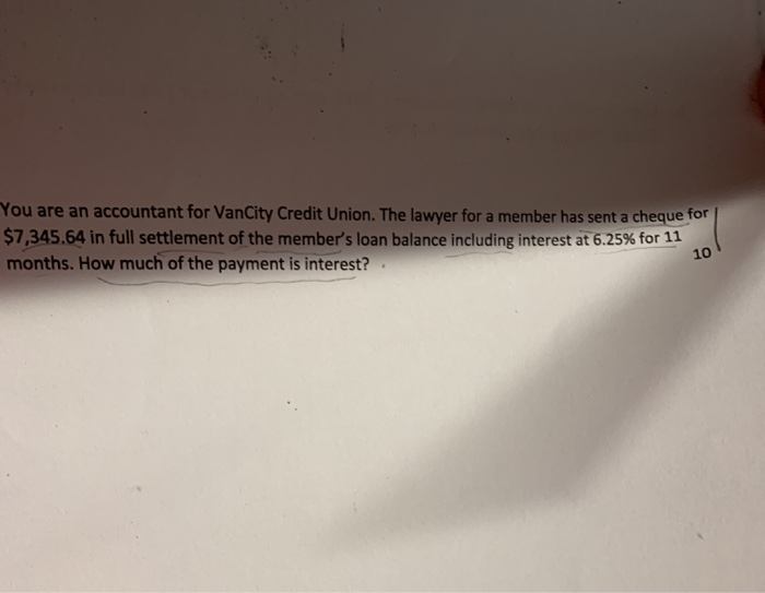 Solved You are an accountant for VanCity Credit Union. The | Chegg.com