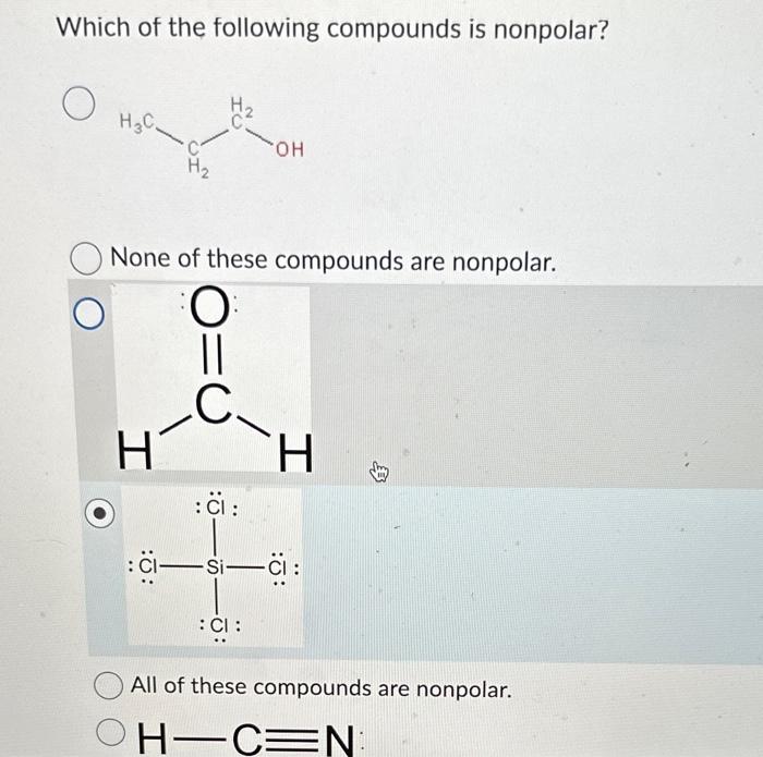 Solved Which of the following compounds is nonpolar? None of | Chegg.com
