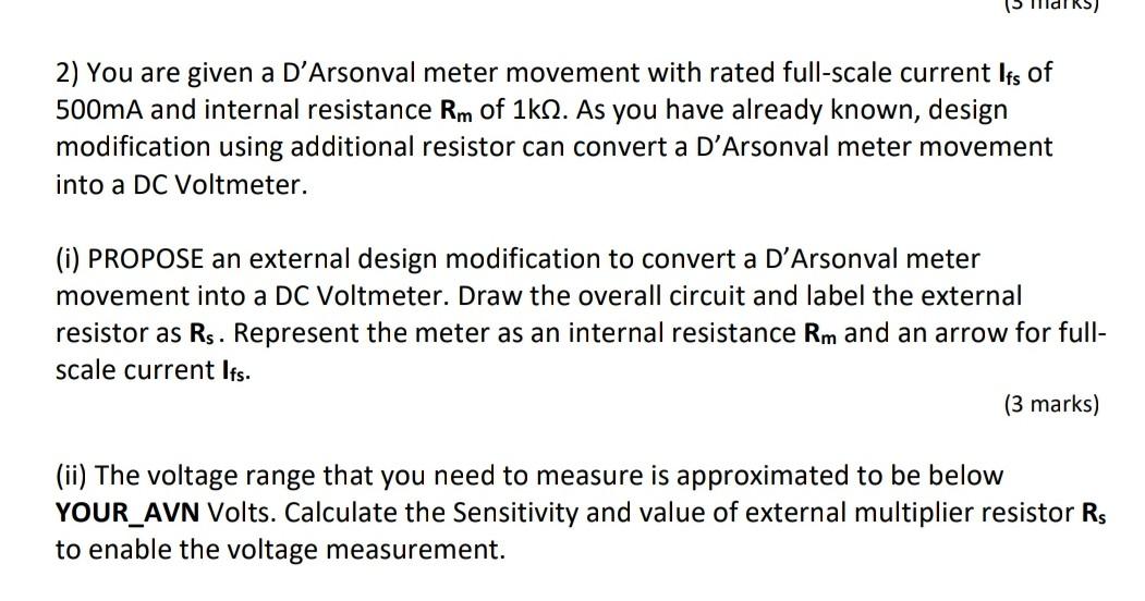 Solved marks) 2) You are given a D'Arsonval meter movement | Chegg.com