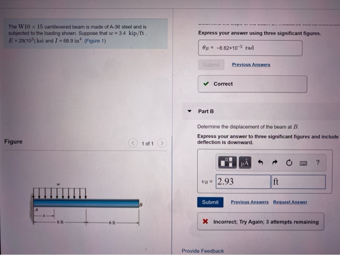 Solved The W10 x 15 cantilevered beam is made of A-36 steel | Chegg.com