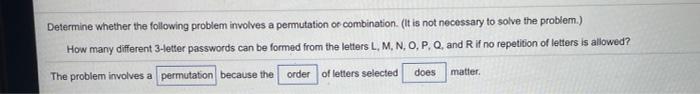 Solved Determine whether the following problem involves a | Chegg.com