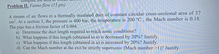 Solved Problem II. Fanno flow (15 pts) A stream of air flows | Chegg.com