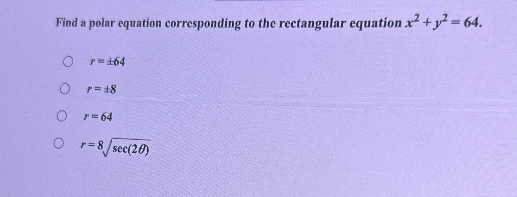 Solved Find a polar equation corresponding to the | Chegg.com