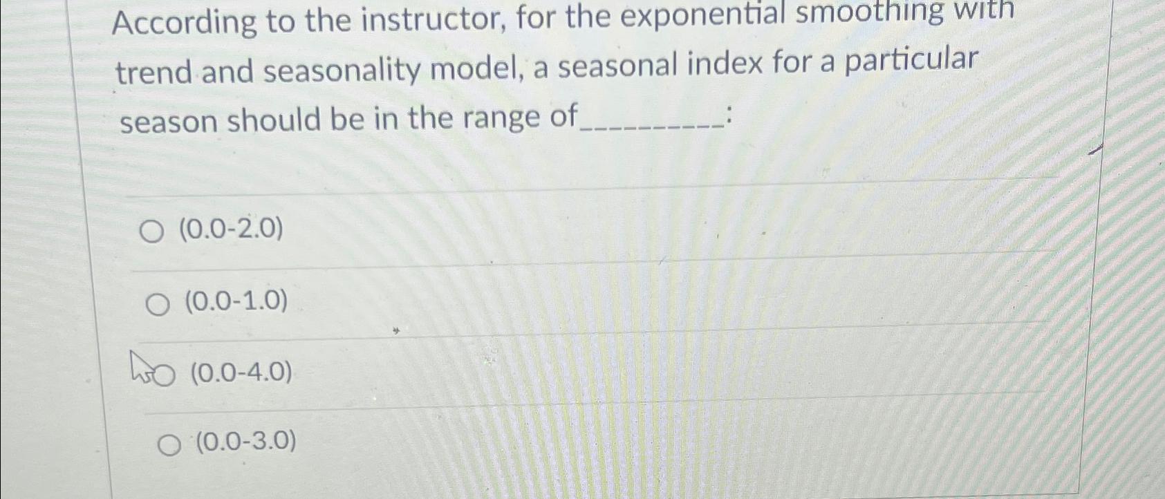 Solved According to the instructor, for the exponential | Chegg.com